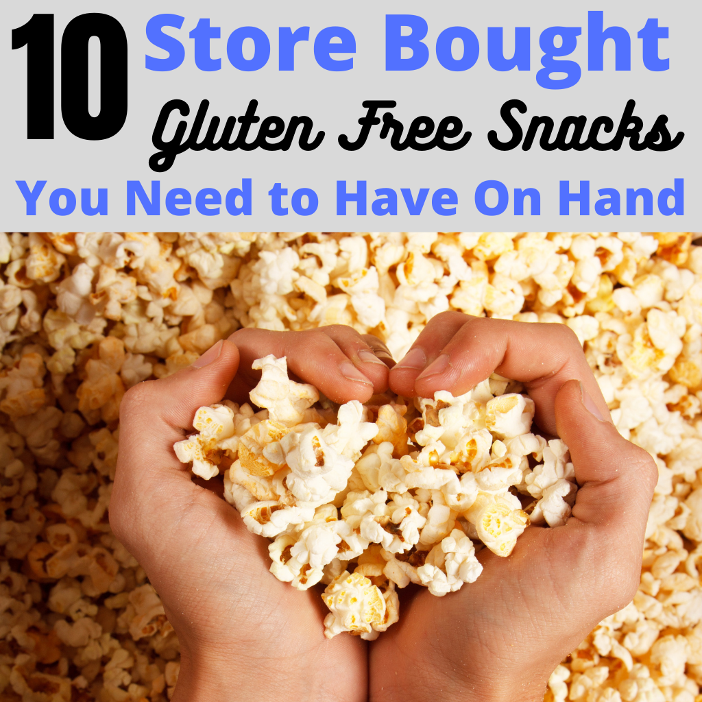 10 Easy Gluten Free Snacks - Store Bought - Gluten Free 4 Beginners