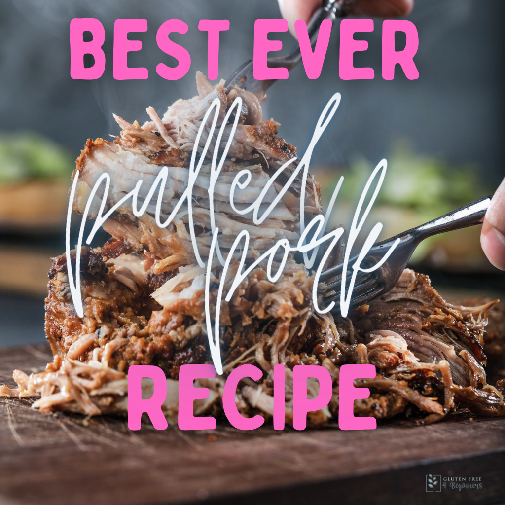 The Best Pulled Pork Recipe That You Will Ever Taste - Gluten Free 4 ...